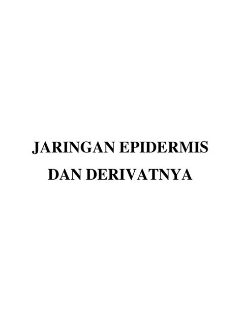Jaringan Epidermis Dan Derivatnya Stomata N Trikoma Pdf Griya