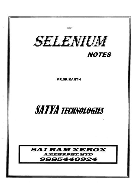 Selenium Notes New Selenium Notes Mr Satya Technologies Sai Ram Xerox