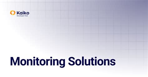 Monitoring Solutions Developer Hub