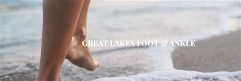 Great Lakes Foot And Ankle Centers