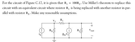 solved i want the answer by using miller s theorem please