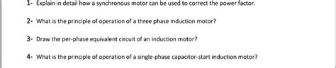 solved explain in detail how a synchronous motor can be used to