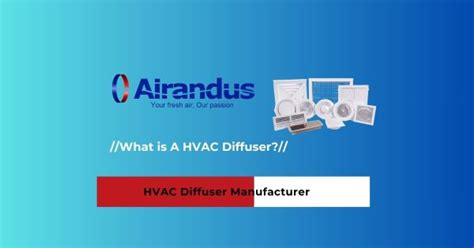What Is A Hvac Diffuser