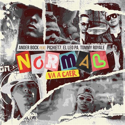 ‎normal Feat El Leo Pa Tommy Royale And Pichiet7 Va Caer Single