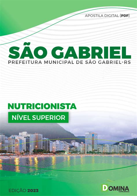 Apostila Pref São Gabriel Rs 2023 Nutricionista Domina Concursos