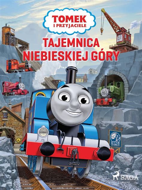 Tomek i przyjaciele Tomek i przyjaciele Tajemnica Niebieskiej Góry ebook bol