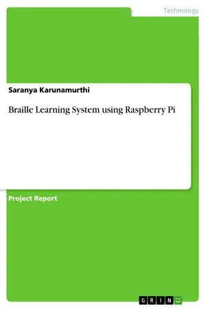 PDF Braille Learning System Using Raspberry Pi By Saranya Karunamurthi