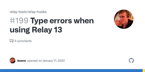 Type Errors When Using Relay 13 · Issue 199 · Relay Toolsrelay Hooks