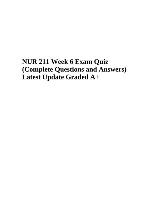Nur 211 Week 6 Exam Final Quiz Questions And Answers Latest Update