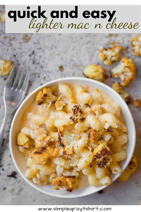 Roasted Cauliflower Mac N Cheese • Simple Gray T Shirt