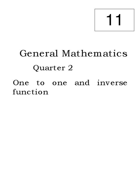 Genmath11 Q1 Mod3 One To One And Inverse Function V3 Pdf Function Mathematics
