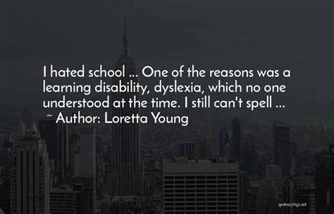 Top 29 Quotes And Sayings About Learning Disability