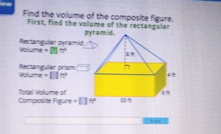 Solved Find The Volume Of The Composite Figure First Find The Volume Of The Rectangular P