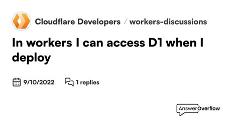 In Workers I Can Access D1 When I Deploy Cloudflare Developers