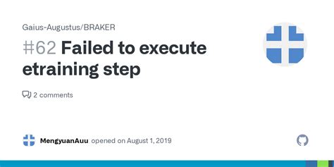 Failed To Execute Etraining Step · Issue 62 · Gaius Augustusbraker · Github