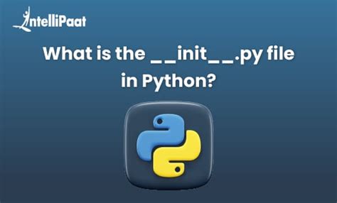 Python Intellipaat Blog