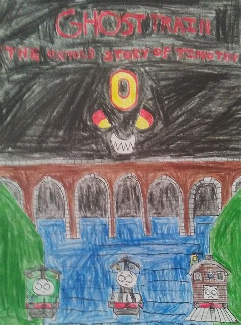 Cover Of Ghost Train The Untold Story Of Timothy By Dragodanir On