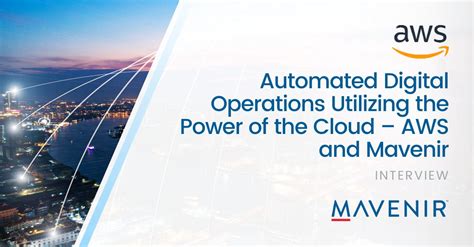automated digital operations utilizing the power of the cloud aws and