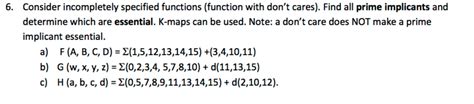 Solved Consider Incompletely Specified Functions Function