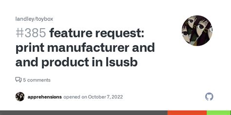 Feature Request Print Manufacturer And And Product In Lsusb Issue Landley Toybox GitHub