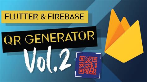 linking qr codes to users with flutter and firebase youtube
