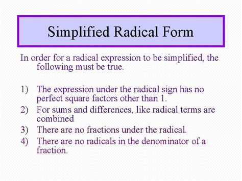 Simplified Radical Form Objective 1 Describe Simplified Radical