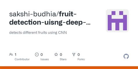 github sakshi budhia fruit detection uisng deep learning detects different fruits using cnn