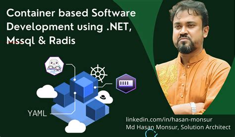 Container Based Software Development Using Net Mssql And Radis By