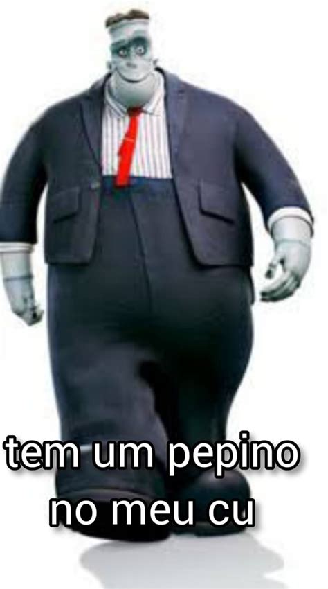 Tem Um Pepino No Meu Cu