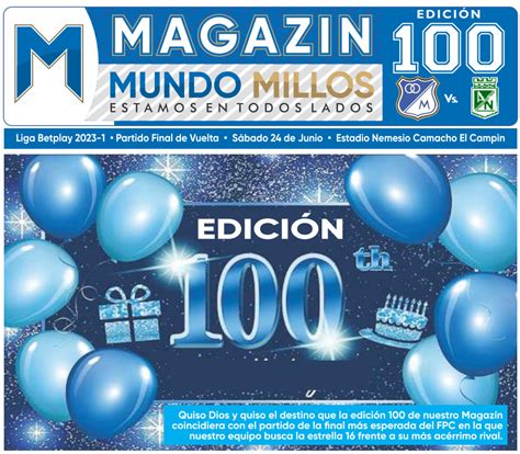 Magazín Mundo Millos Edición 100 Mundo Millos