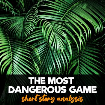 The Most Dangerous Game Lesson Plan Short Story Analysis