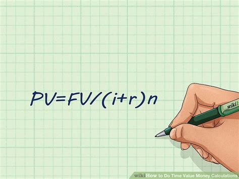 3 ways to do time value money calculations wikihow life