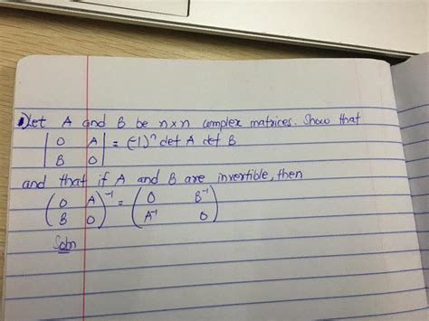 Solved Det A And B Be Nxn Complex Matrices Show That O Chegg