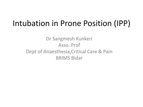 Endotracheal Intubation In Prone Positionpptx