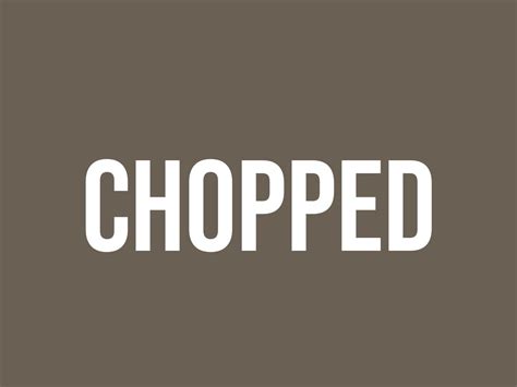 What Does Chopped Mean Meaning Uses And More FluentSlang