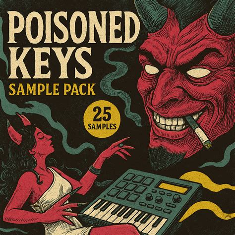 Poisoned Keys Sample Packs By Soul Chemist