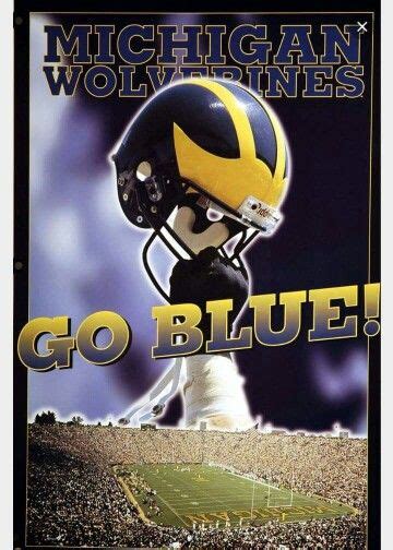 Go Blue Michigan Go Blue University Of Michigan Wolverines