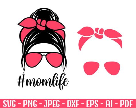 Momlife Png Svg Messy Bun Hair Svg Png Layered Mom Life Layered Mom
