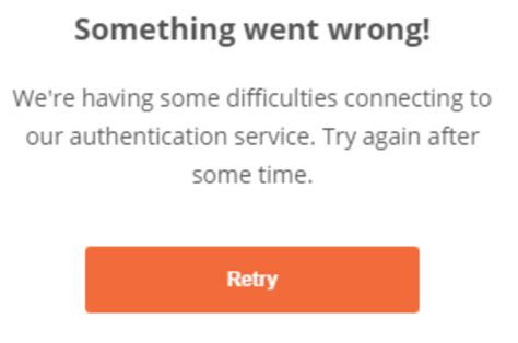 Error Logging In Difficulties Connecting To Our Authentication