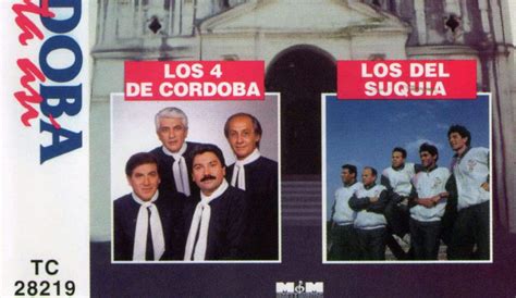 Voces De La Patria Grande Los Del Suquía Los 4 De Córdoba Cordoba