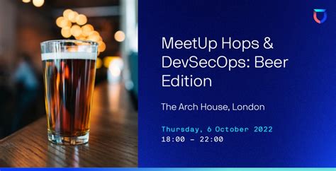 Ansari Mohamed On Linkedin Meetup Hops And Devsecops Beer Tasting