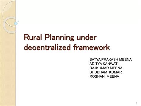 Rural Planning Under Decentralized Framework Pptx