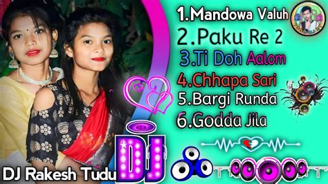 Top 6 Santhali Dj Song Video 🌹new Santhali Dj Non Stop Dj Song Remix