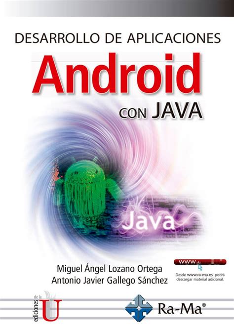 Desarrollo De Aplicaciones Android Con Java Ediciones De La U