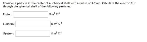 Solved Consider A Particle At The Center Of A Spherical Chegg