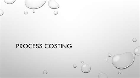 Power Point Materi Presentasi Process Costing Pptx