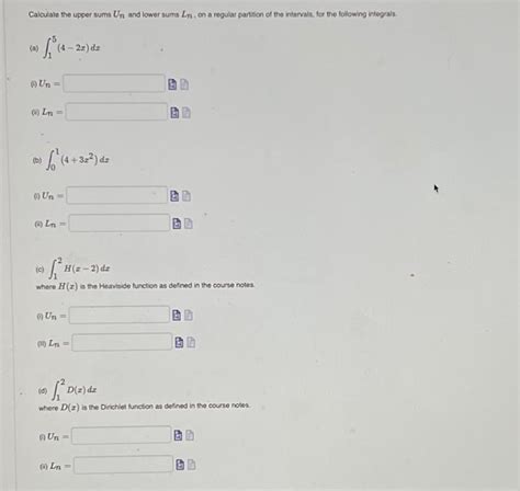 Solved Calculate The Upper Sums Un And Lower Sums Ln On A Chegg Com