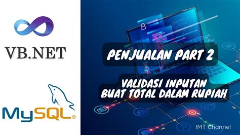 Cara Membuat Form Penjualan Pada Visual Studio Vb Net Part Youtube