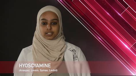 Hyoscyamine Or Anaspaz Levsin Symax Levbid Information Dosing Side Effects Patient