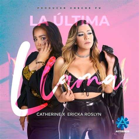 ‎la Última Llama Single Album By Catherine And Ericka Roslyn Apple